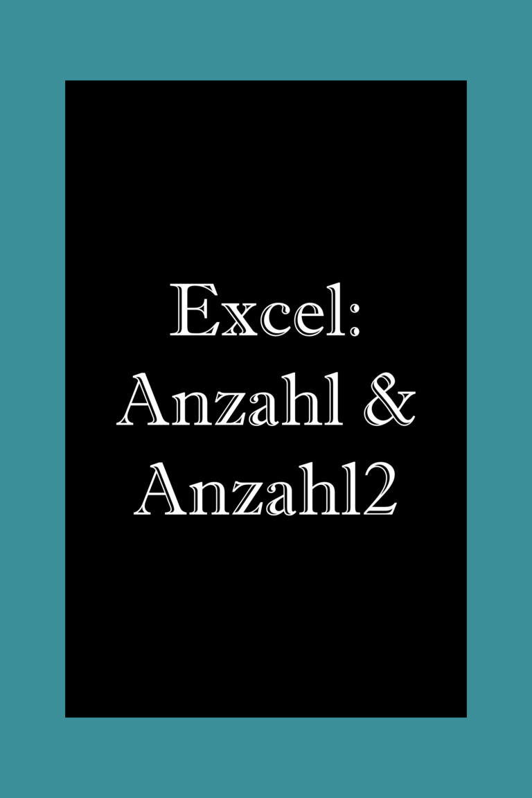 Excel: Anzahl und Anzahl2 | Tipps & Tricks
