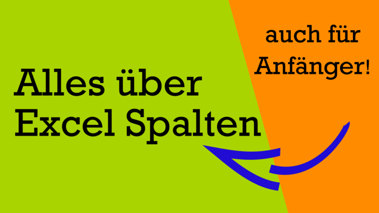 Excel Spalten einfügen | Tipps & Tricks